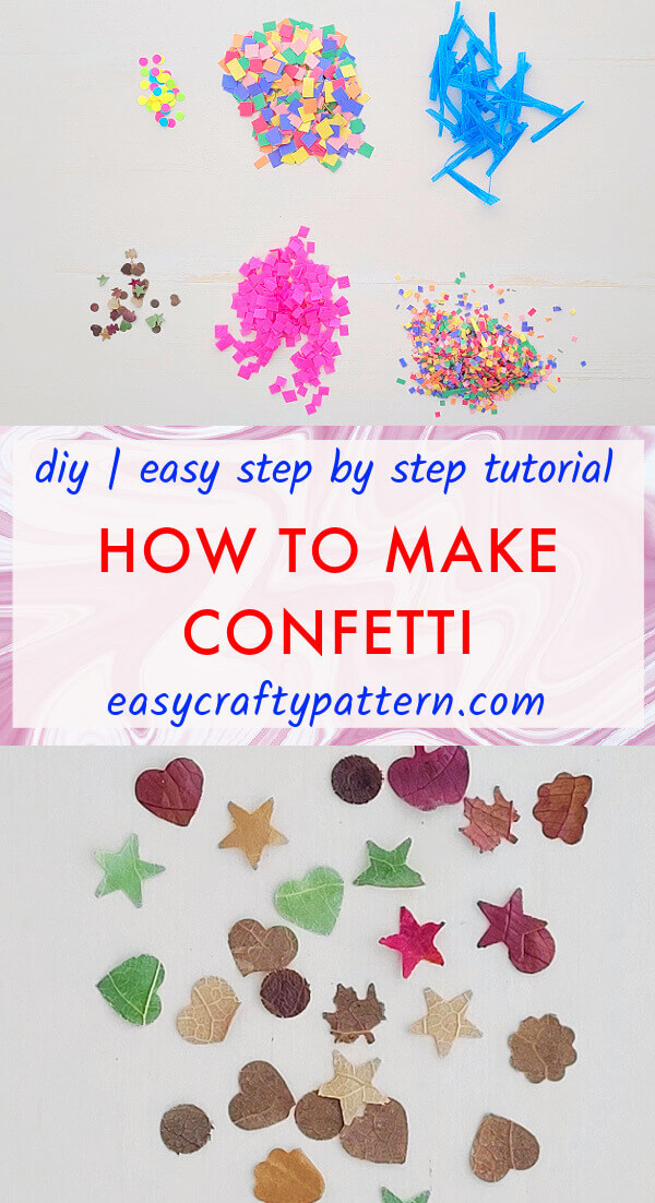 Easy DIY Homemade Paper Confetti | Easy Crafty Pattern